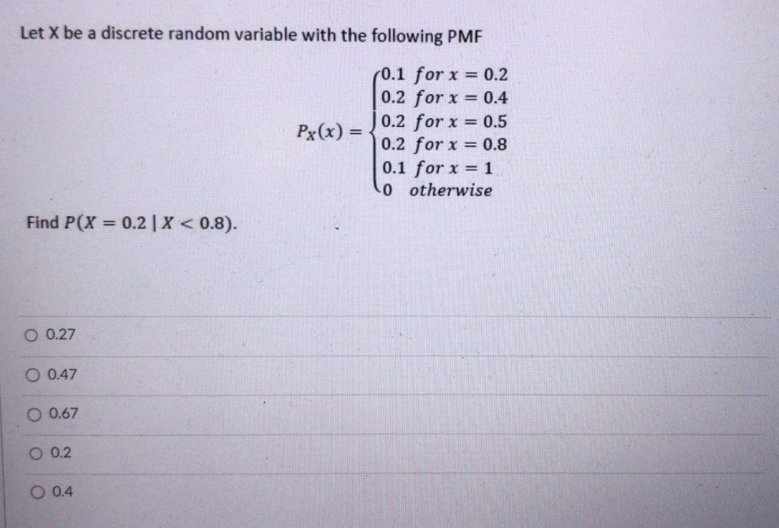 Solved Let X be a discrete random variable with the | Chegg.com