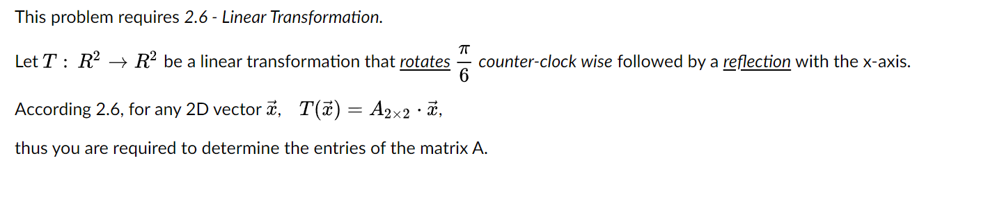 Solved This problem requires 2.6 - Linear Transformation. | Chegg.com