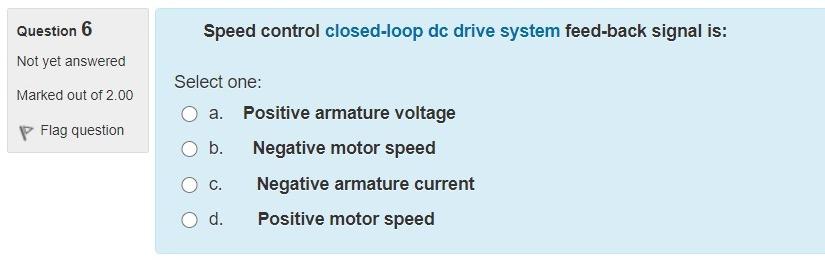 Solved Speed control closed-loop dc drive system feed-back | Chegg.com