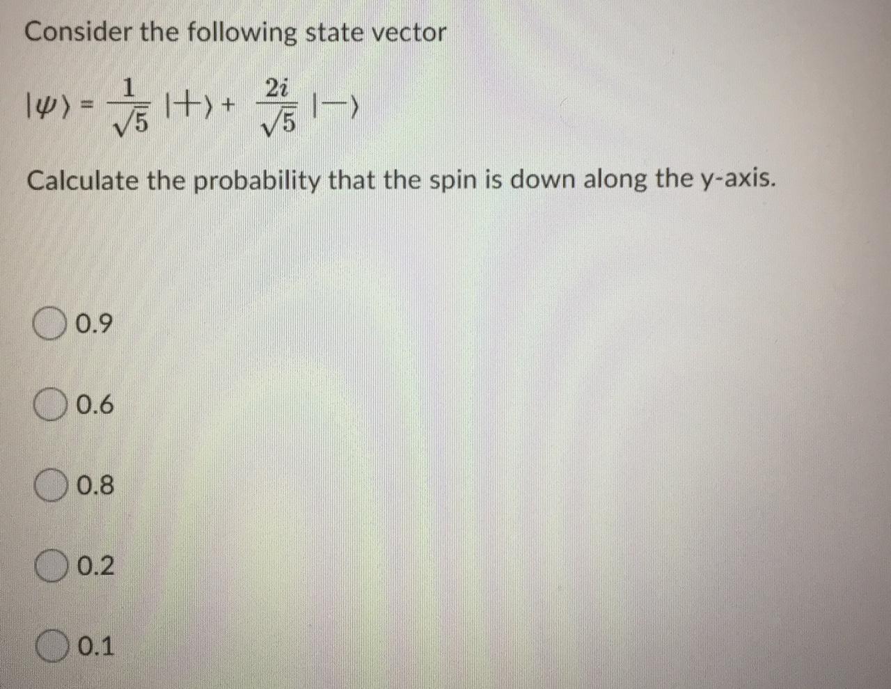 Solved Consider the following state vector 14)= to 1++ 21 5 | Chegg.com