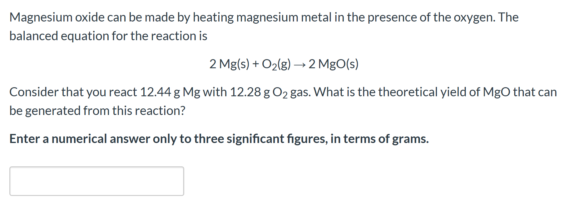 Solved Magnesium oxide can be made by heating magnesium | Chegg.com