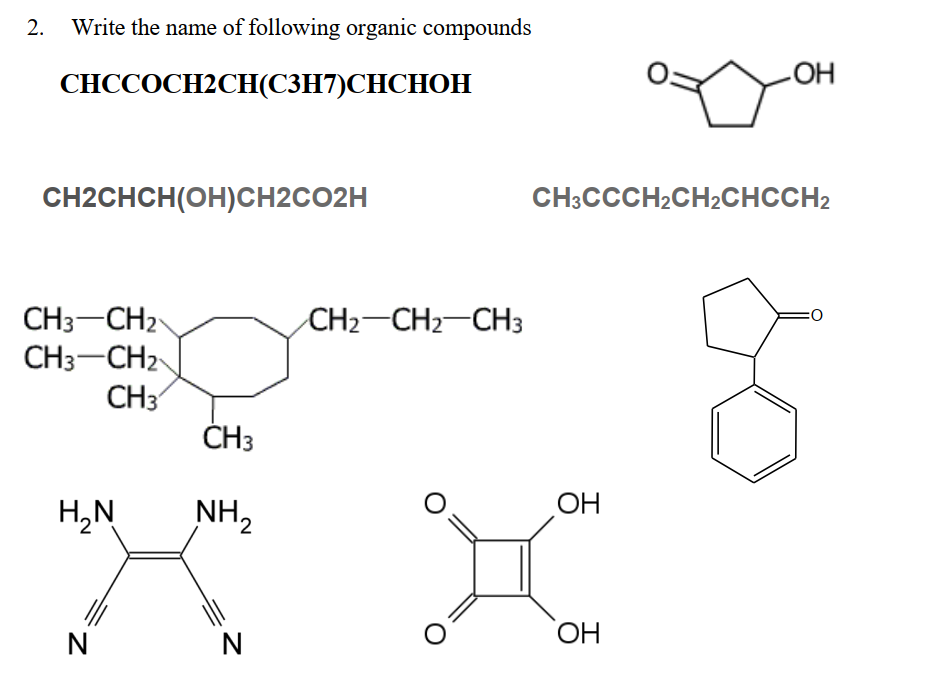 Solved 2. Write the name of following organic compounds ОН | Chegg.com