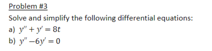 Solved Solve and simplify the following differential | Chegg.com