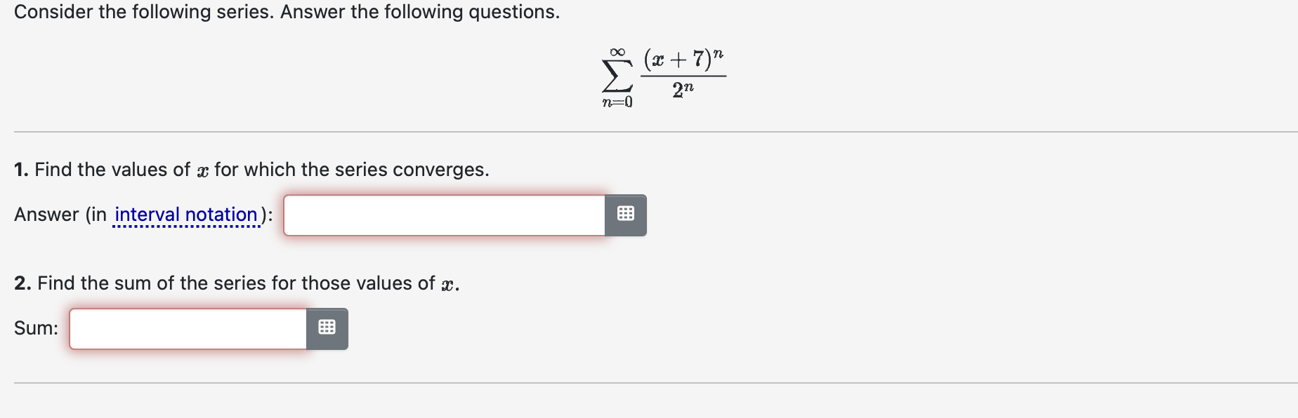 Solved Consider the following series. Answer the following | Chegg.com