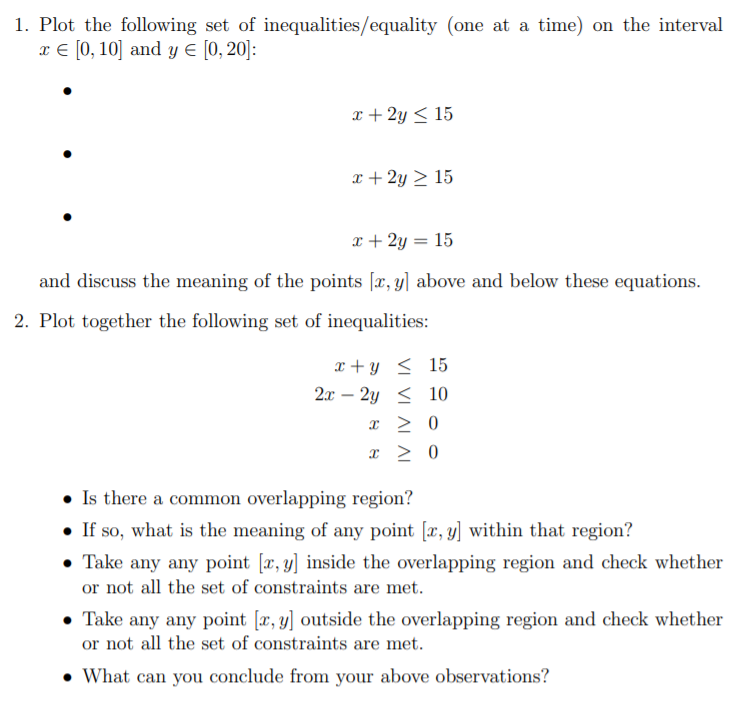 Solved 1. Plot the following set of inequalities/equality | Chegg.com