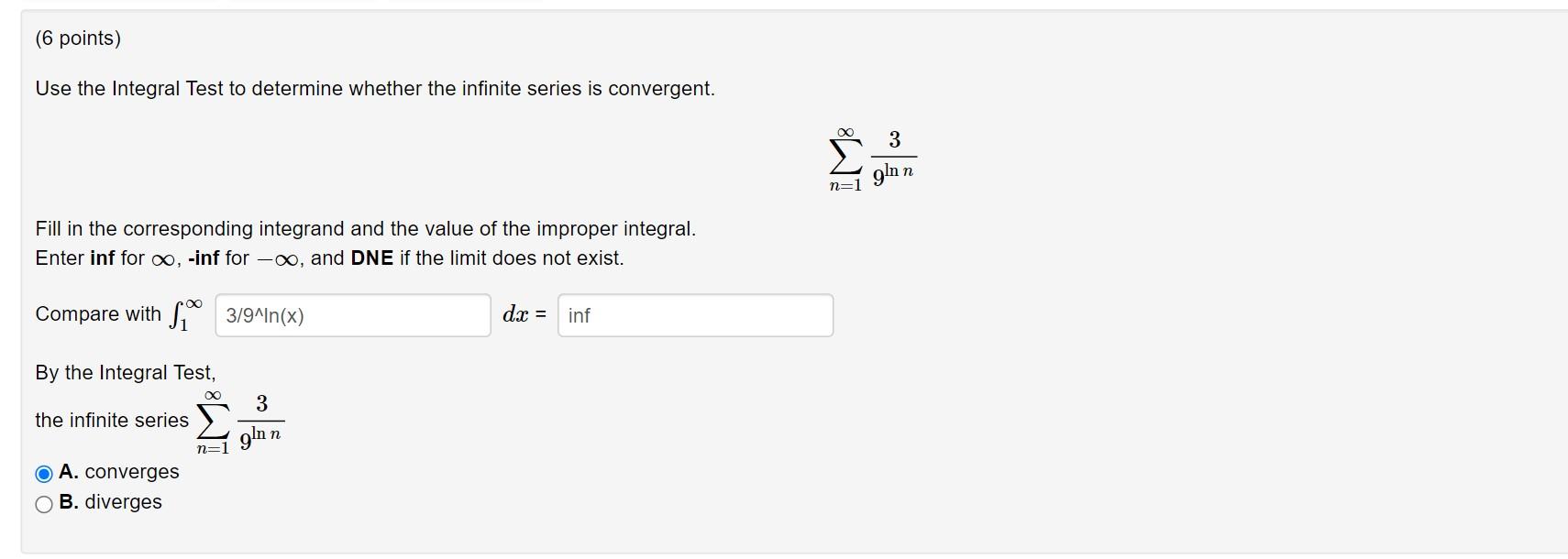 Solved Use The Integral Test To Determine Whether The