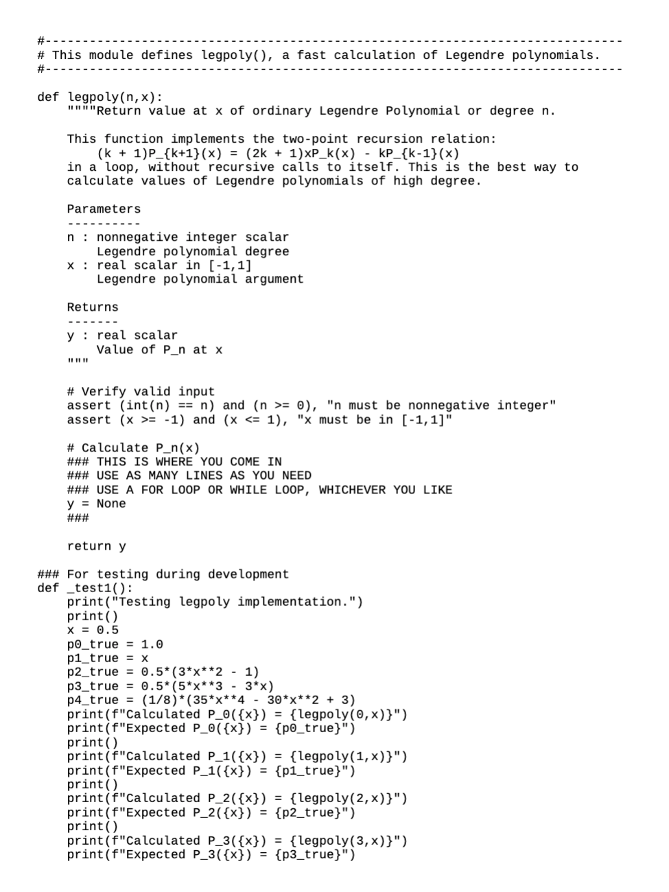 Solved print () print (f"CalculatedP−4({x})={legpoly(4,x)}") | Chegg.com