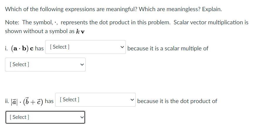Solved Which of the following expressions are meaningful? | Chegg.com