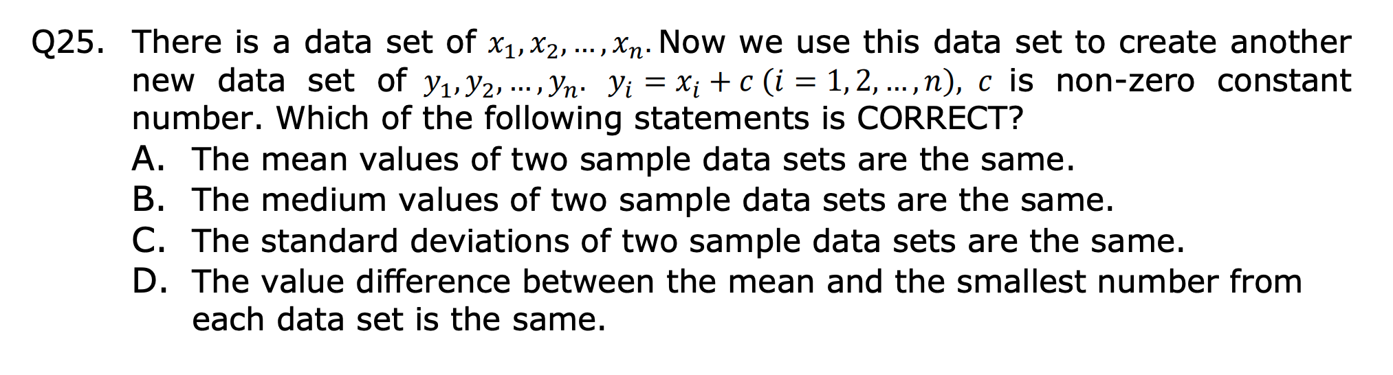 Solved Q25. There is a data set of x1,x2,…,xn. Now we use | Chegg.com