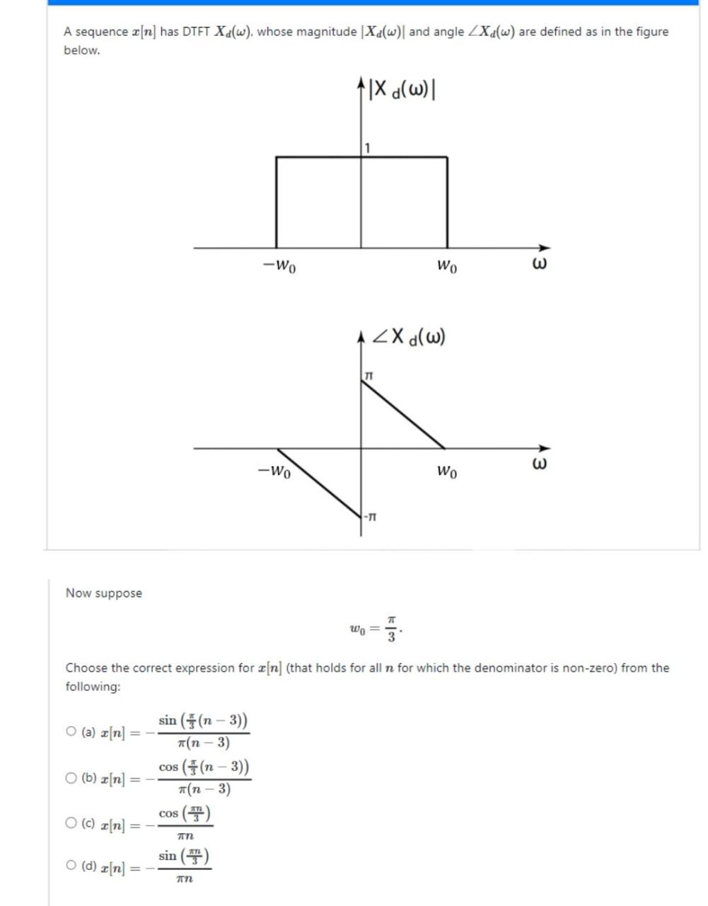 Solved A sequence x[n] has DTFT Xd(ω), whose magnitude | Chegg.com