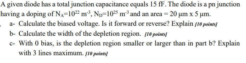 Solved A given diode has a total junction capacitance equals | Chegg.com