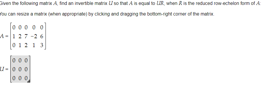 Solved Given the following matrix A, find an invertible | Chegg.com