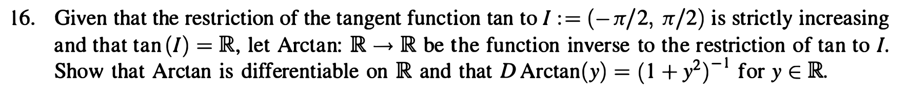 Solved Given that the restriction of the tangent function | Chegg.com