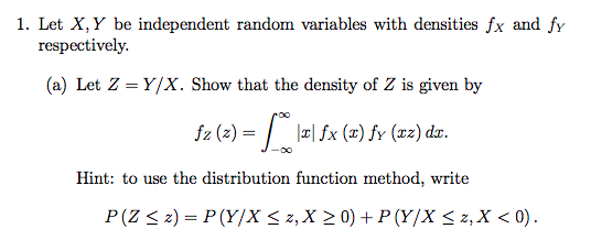1. Let X, Y be independent random variables with | Chegg.com