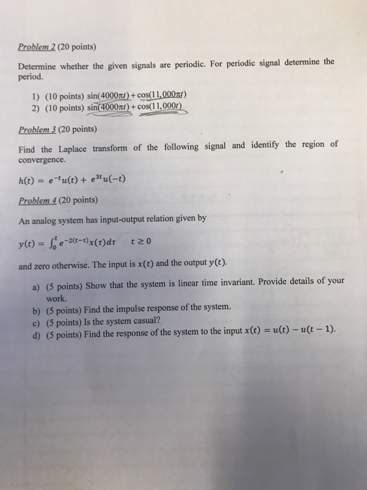 Solved Problem 2 (20 points) Determine whether the gi | Chegg.com
