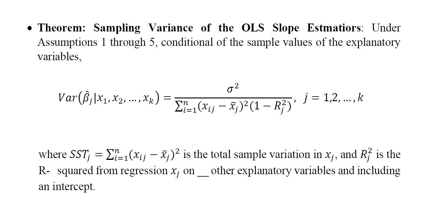 Solved Theorem: Sampling Variance of the OLS Slope | Chegg.com Solved Theorem: Sampling Variance of the OLS Slope | Chegg.com