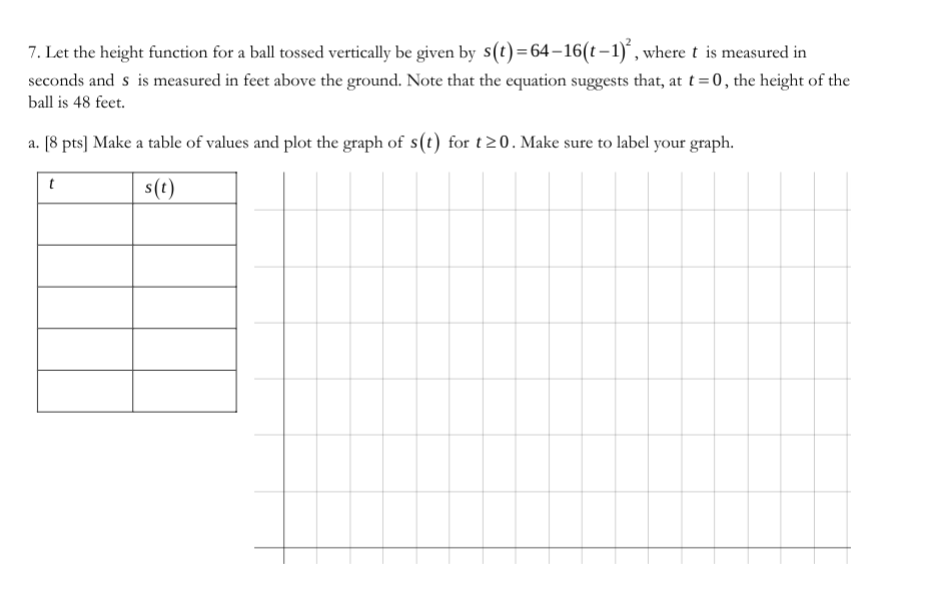 Solved 7. Let the height function for a ball tossed | Chegg.com
