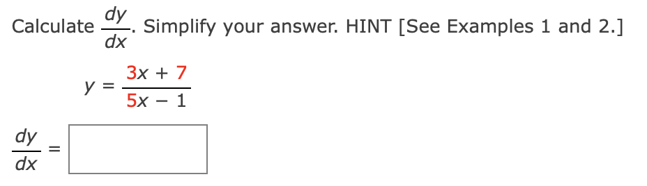 Solved dy Calculate dx Simplify your answer. HINT (See | Chegg.com