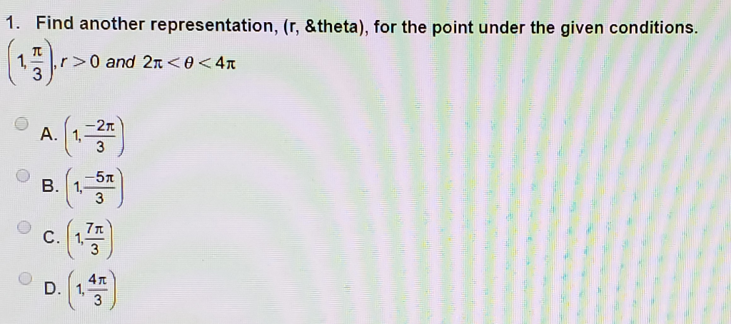 Solved 1. Find another representation, (r, &theta), for the | Chegg.com