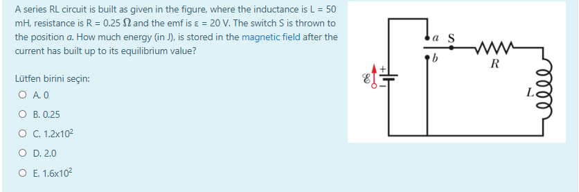 Solved A series RL circuit is built as given in the figure, | Chegg.com