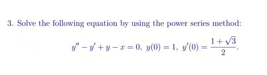 Solved 3. Solve the following equation by using the power | Chegg.com