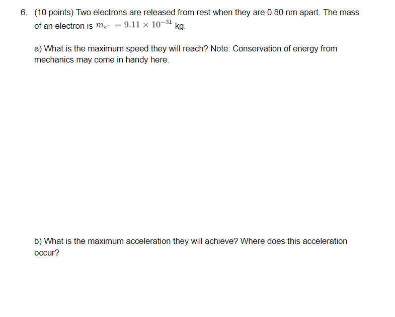 Solved (10 points) Two electrons are released from rest when | Chegg.com