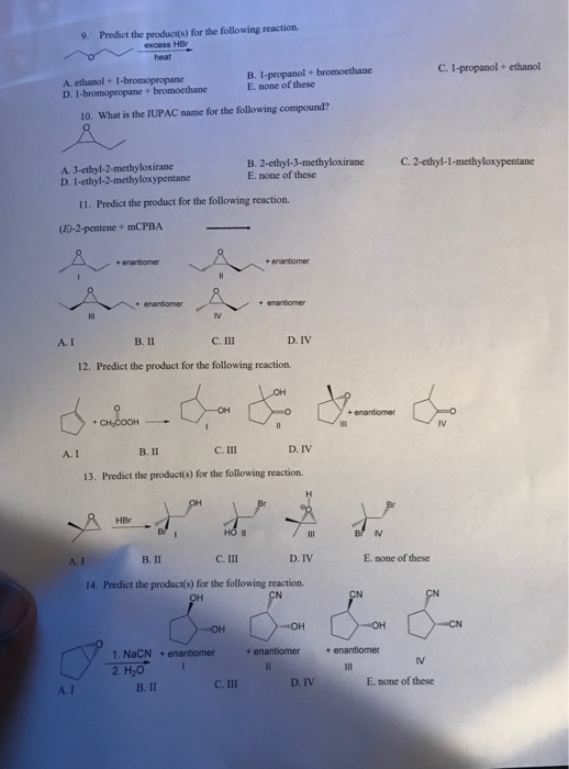 Solved 9. Predict the product(s) for the following reaction. | Chegg.com