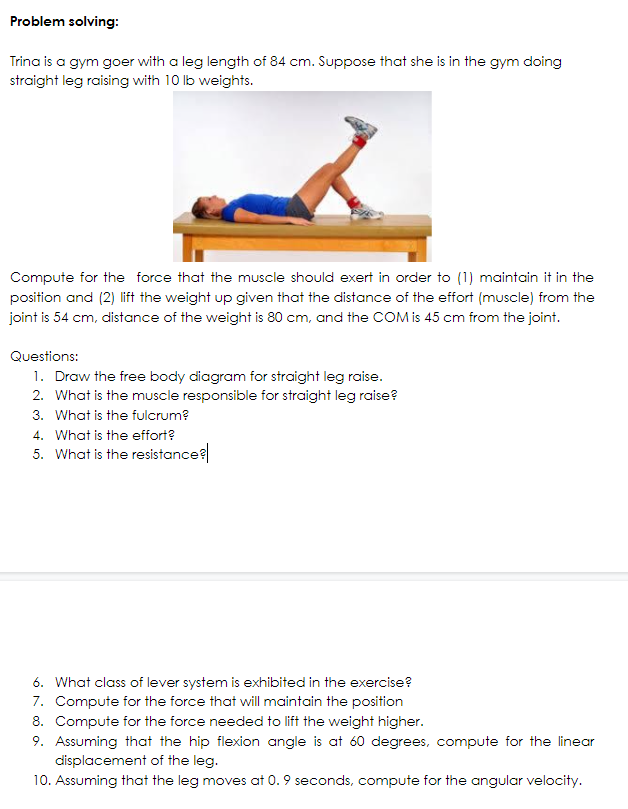 Problem solving: Trina is a gym goer with a leg | Chegg.com