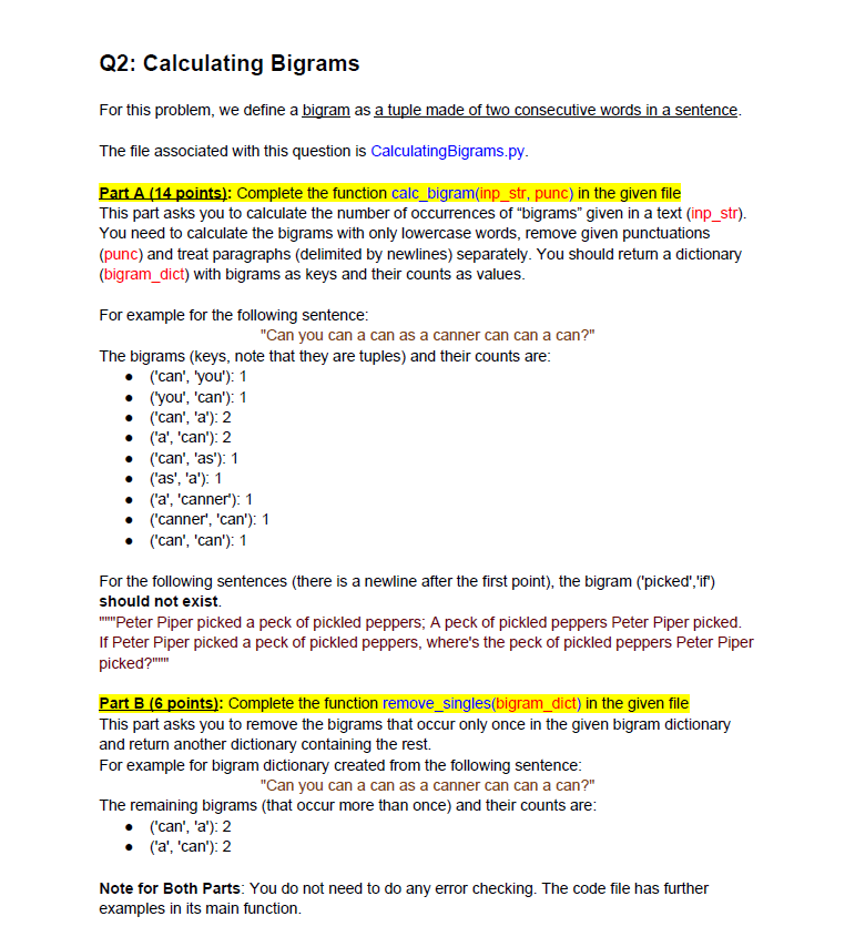 Solved Q2: Calculating Bigrams For this problem, we define a | Chegg.com
