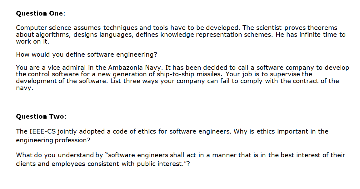 Solved Question One: Computer science assumes techniques and | Chegg.com