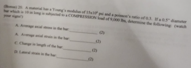 Solved (Rona) 20. A material has a Young's modulus of | Chegg.com