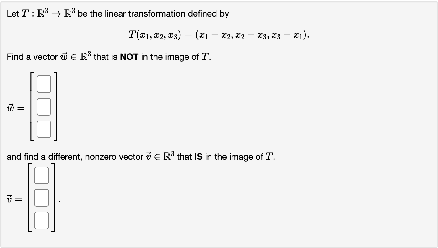 Solved Let T:R3→R3 be the linear transformation defined by | Chegg.com