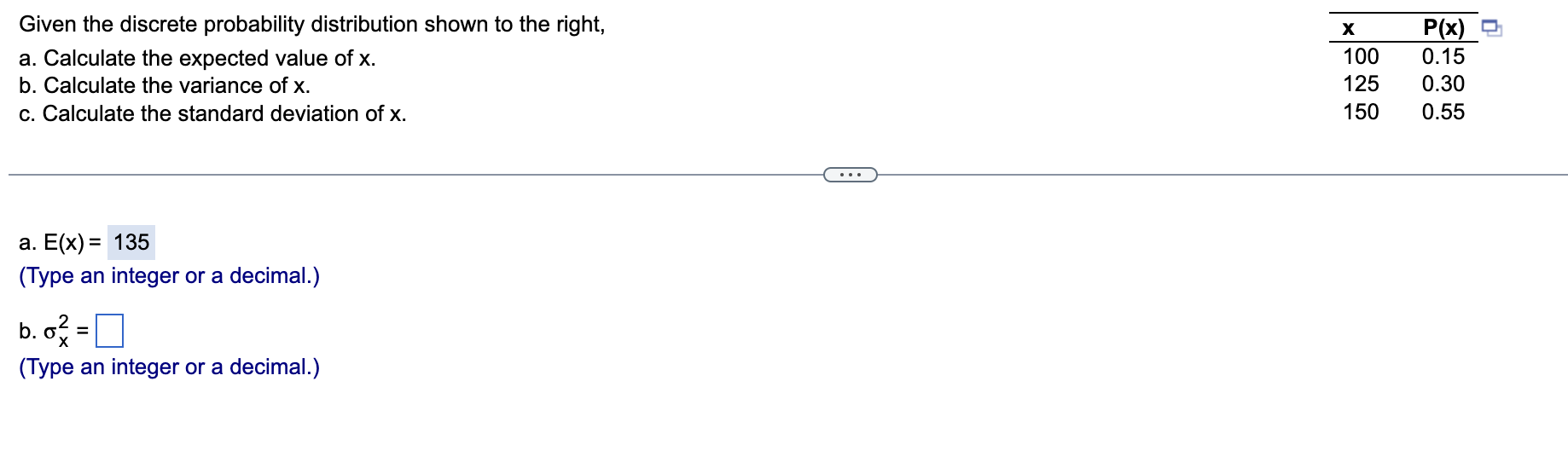 Solved Given the discrete probability distribution shown to | Chegg.com