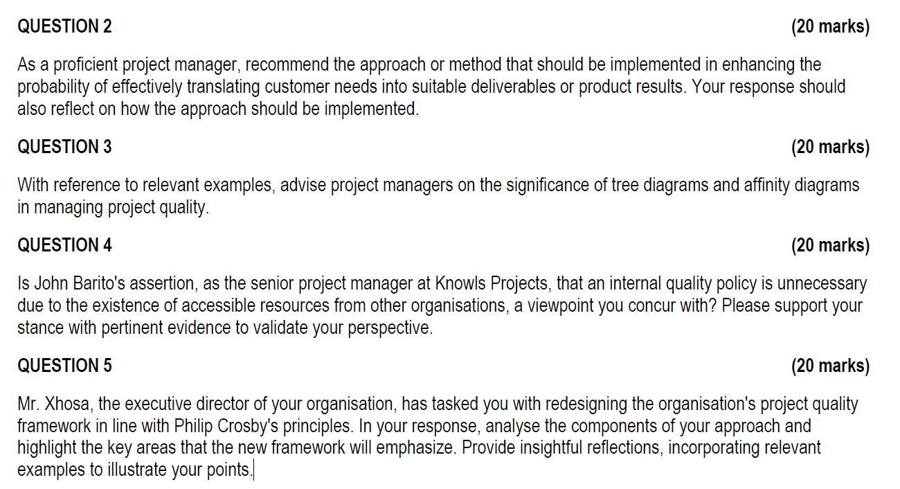 Solved QUESTION 2(20 ﻿marks)As a proficient project manager, | Chegg.com