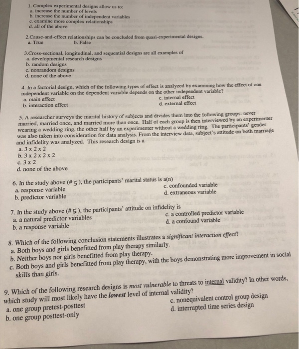 Solved 1. Complex experimental designs allow us to a. | Chegg.com