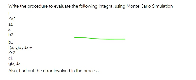 Solved Write the procedure to evaluate the following | Chegg.com