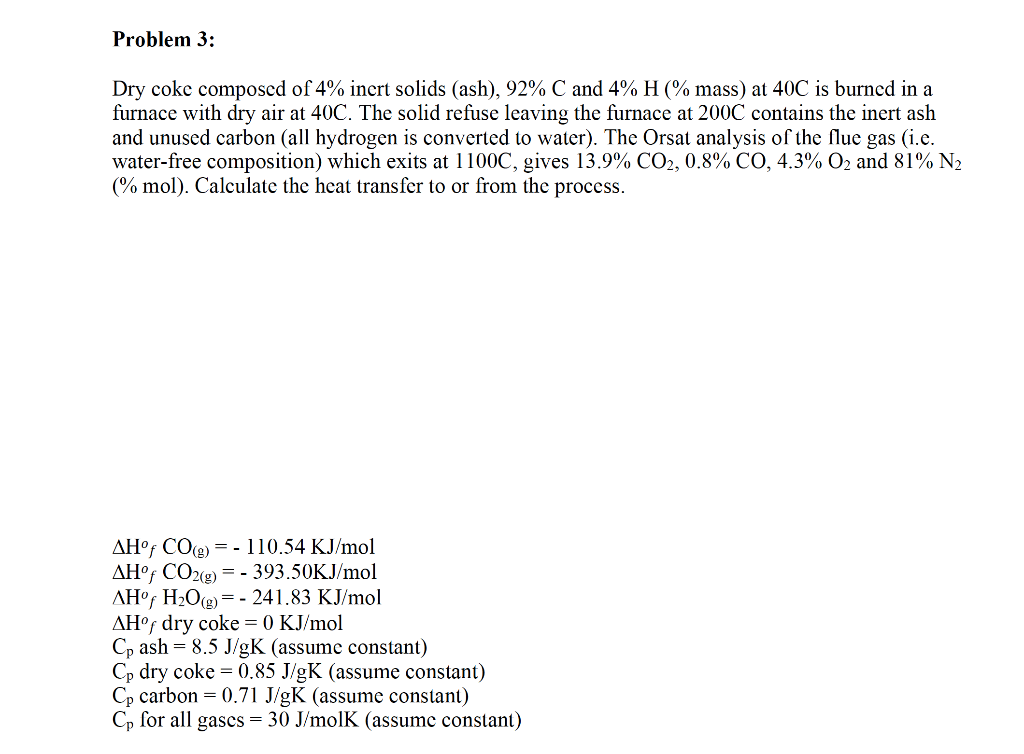 Problem 3: Dry coke composed of 4% inert solids | Chegg.com