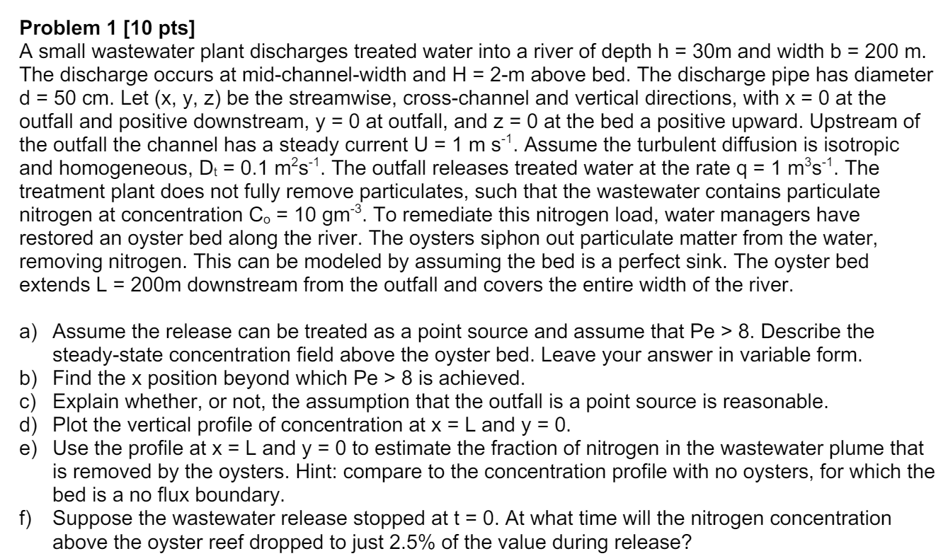 Problem 1 [10 pts] A small wastewater plant | Chegg.com