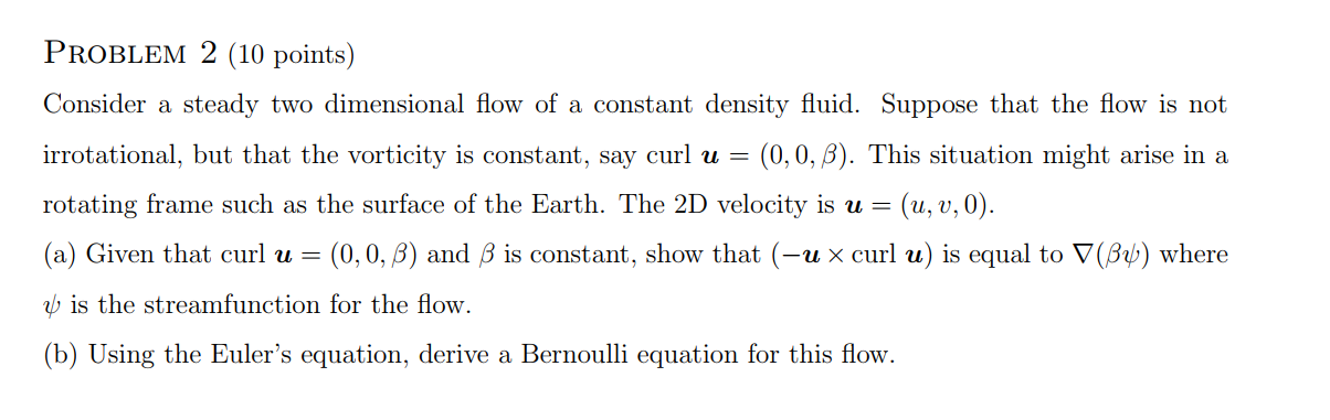 Solved PROBLEM 2 (10 points) Consider a steady two | Chegg.com