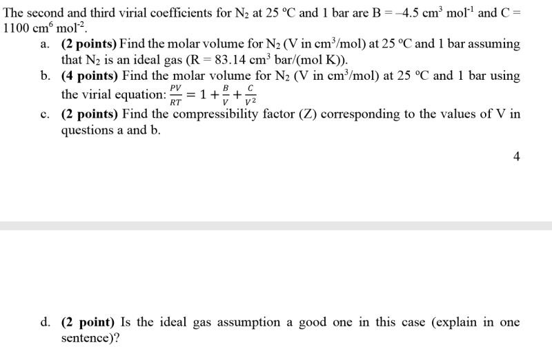 Solved The second and third virial coefficients for N2 at 25 | Chegg.com
