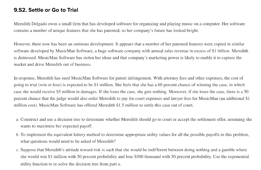 Solved Meredith Delgado owns a small firm that has developed | Chegg.com