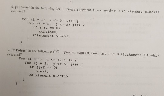 Solved 6. 17 Pointsl In the following C/C++ program segment, | Chegg.com