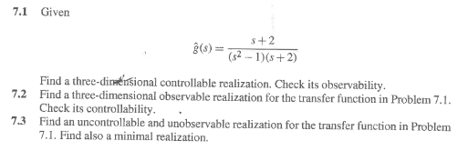 7.1 Given 5+2 Ĉ(8) = (52 - 1)(s+2) 7.2 Find a | Chegg.com