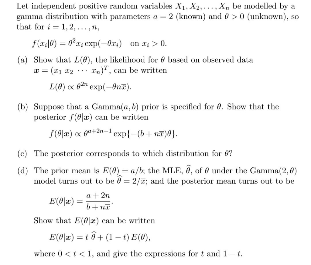 Let independent positive random variables X1, X2,... | Chegg.com