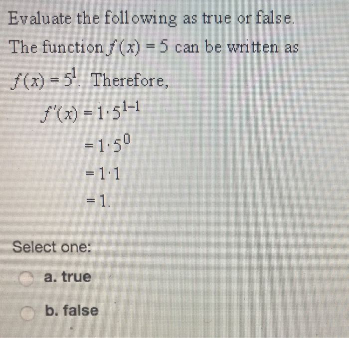 Solved Evaluate the following as true or false. The function | Chegg.com