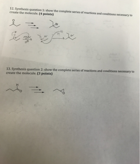 Solved 12. Synthesis question 1: show the complete series of | Chegg.com