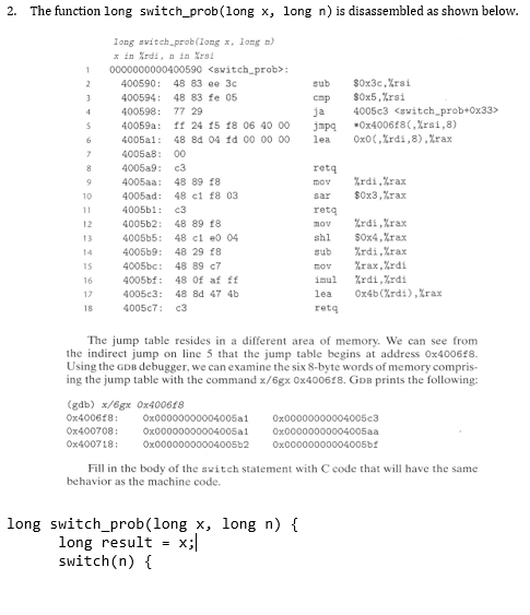 Solved 2. The function long switch_prob(long x, long n ) is | Chegg.com