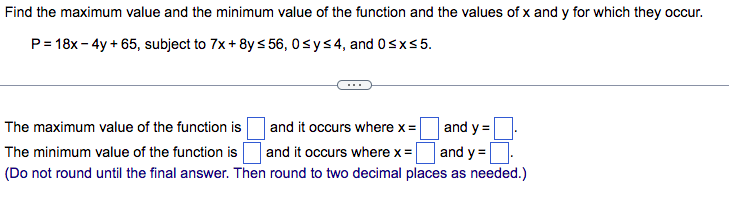 Solved Find the maximum value and the minimum value of the | Chegg.com
