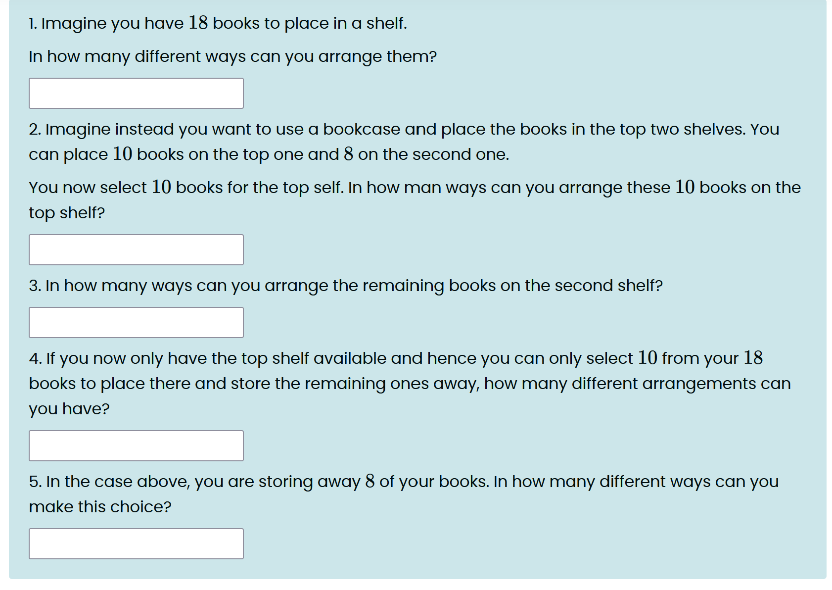 Solved 1. ﻿Imagine you have 18 ﻿books to place in a shelf.In | Chegg.com