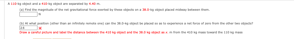 Solved A 110-kg object and a 410-kg object are separated by | Chegg.com